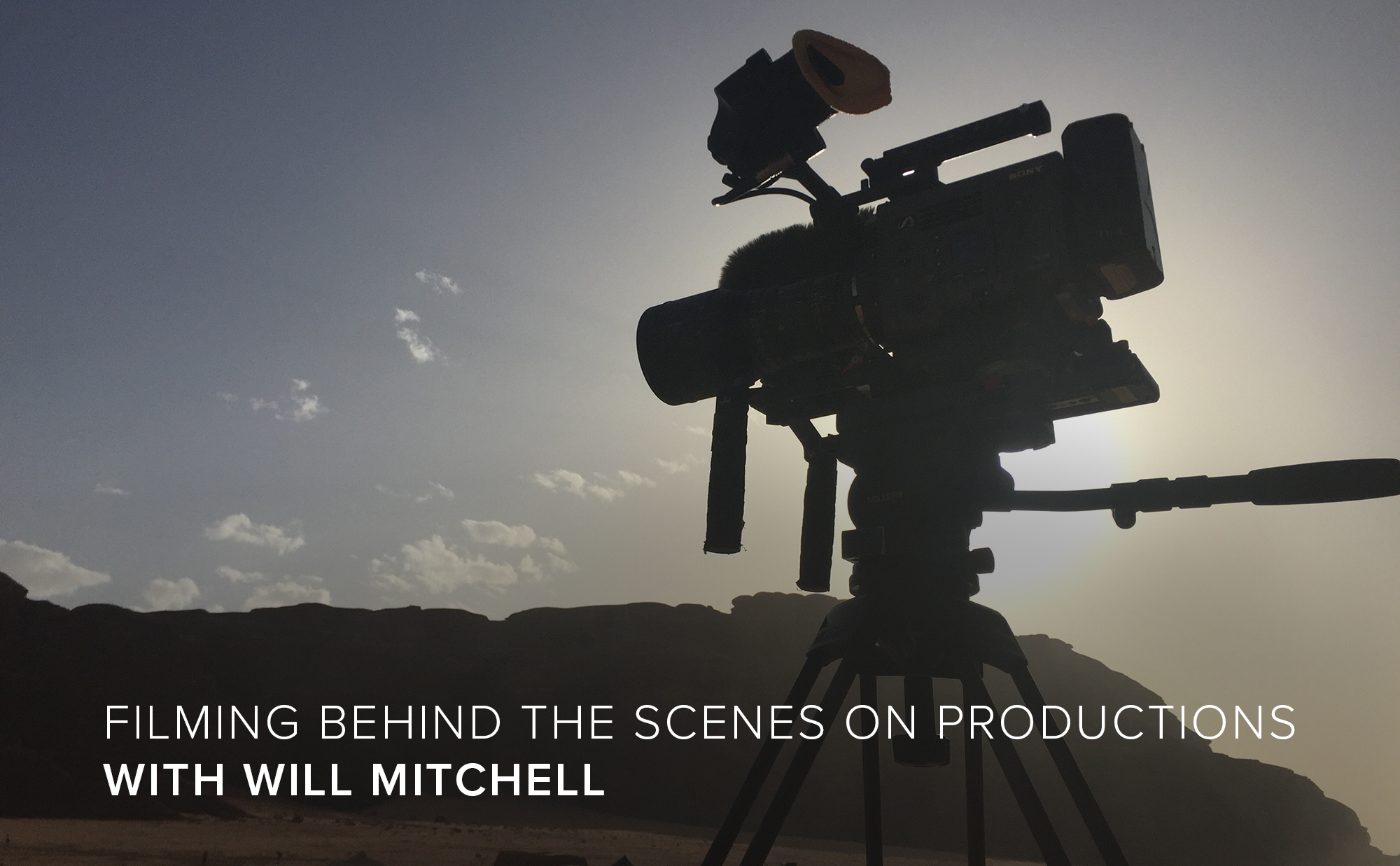 CVP.com - Filming Behind the Scenes on Productions with Will Mitchell ...