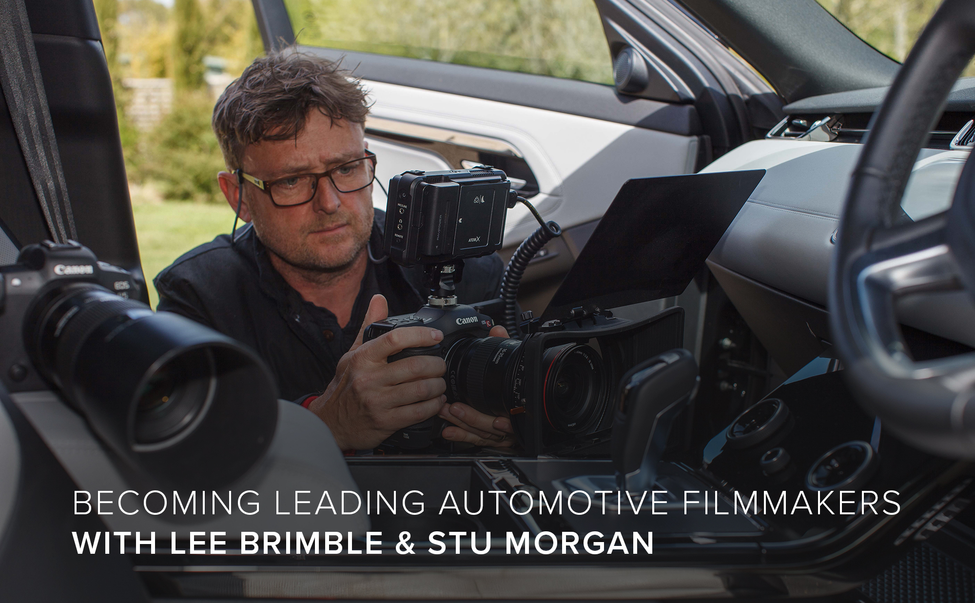 CVP.com - Becoming Leading Automotive Filmmakers with Lee Brimble and ...