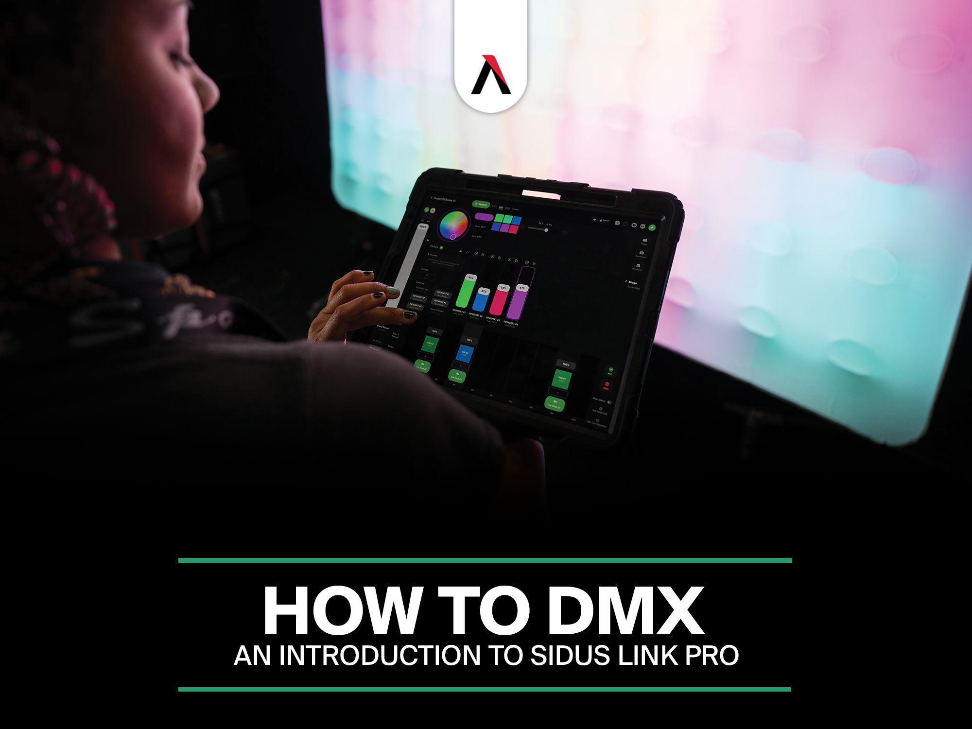 CVP.com - How to DMX: A Beginner’s Guide to Lighting Control - This workshop is designed to ...